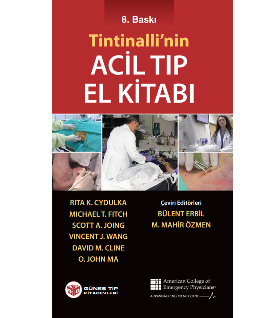 Tintinalli'nin Acil Tıp El Kitabı 8. BASKI